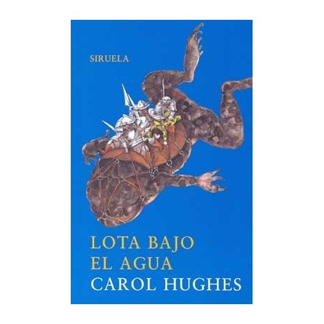 LOTA BAJO EL AGUA - Colofon Libros